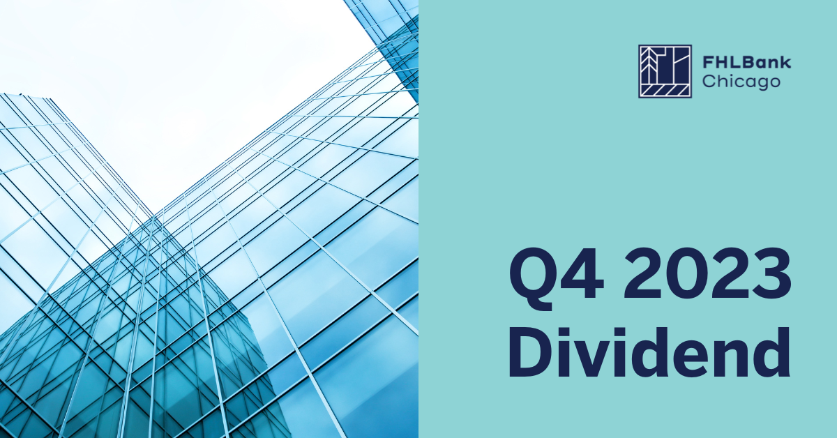 FHLBank Chicago Declares Q4 2023 Dividend