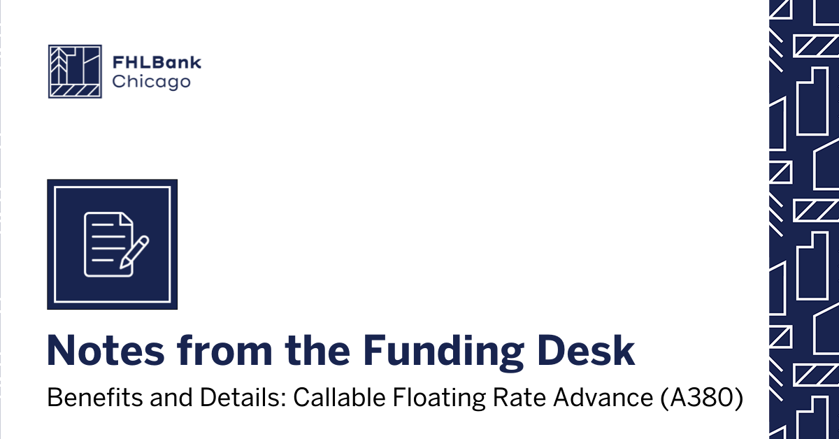 Notes From the Funding Desk: Introducing the Callable Floating Rate ...