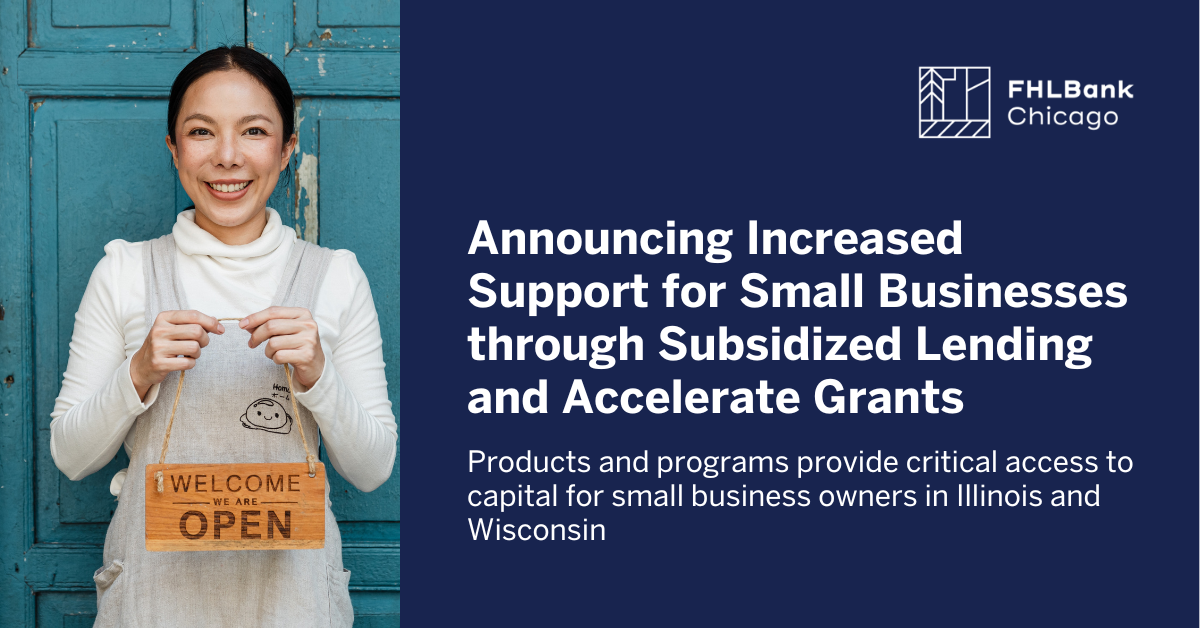 FHLBank Chicago Increases Support for Small Businesses | FHLBC